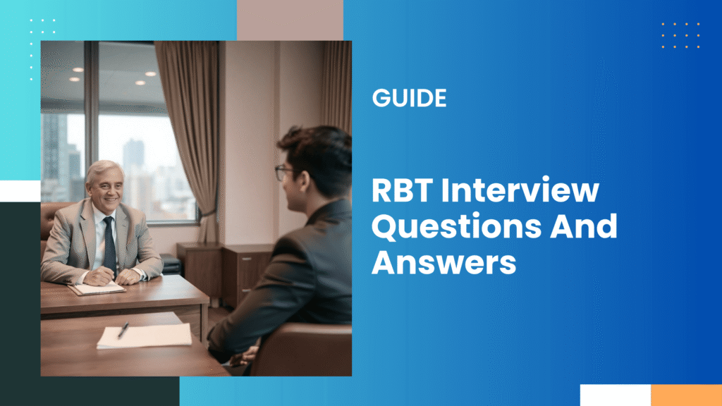 20 RBT Interview Questions And Answers | Real Interview Compilation